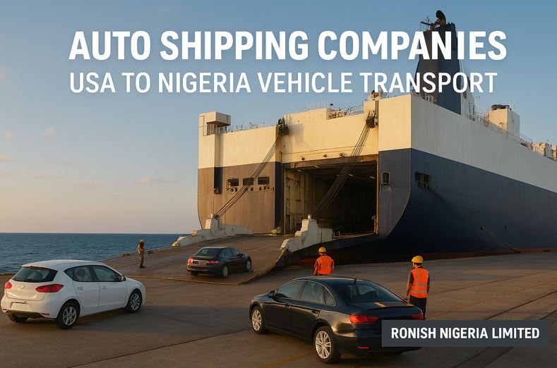 Auto Shipping Companies - Ronish Nigeria Limited